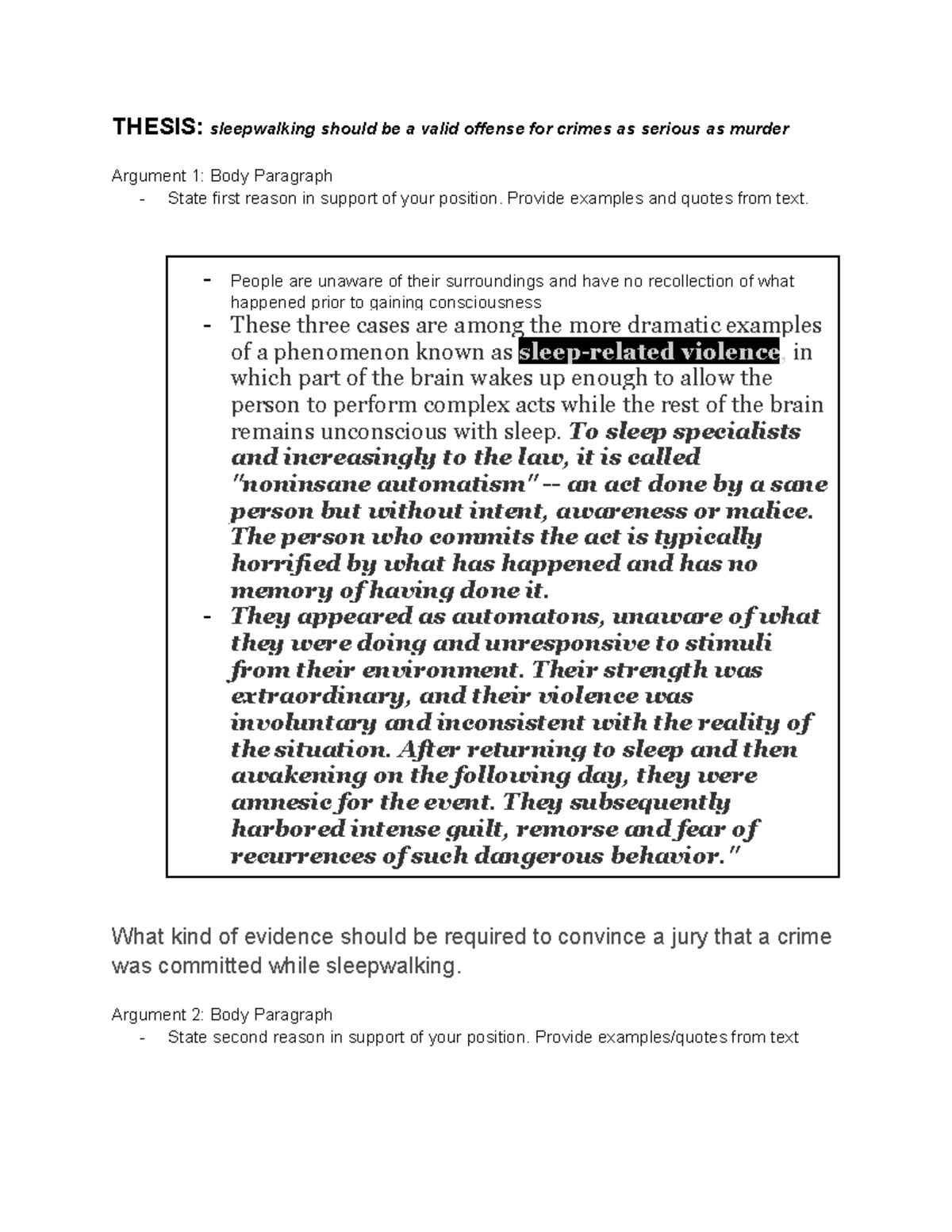 Should sleepwalking be a valid offense for crimes as serious as murder ...