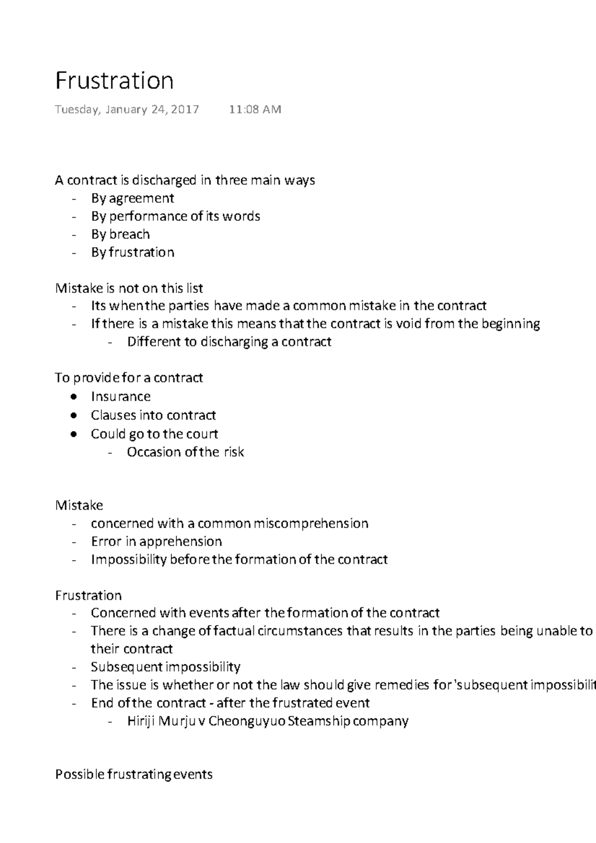 Contract law lecture 11 Frustration - A contract is discharged in three ...
