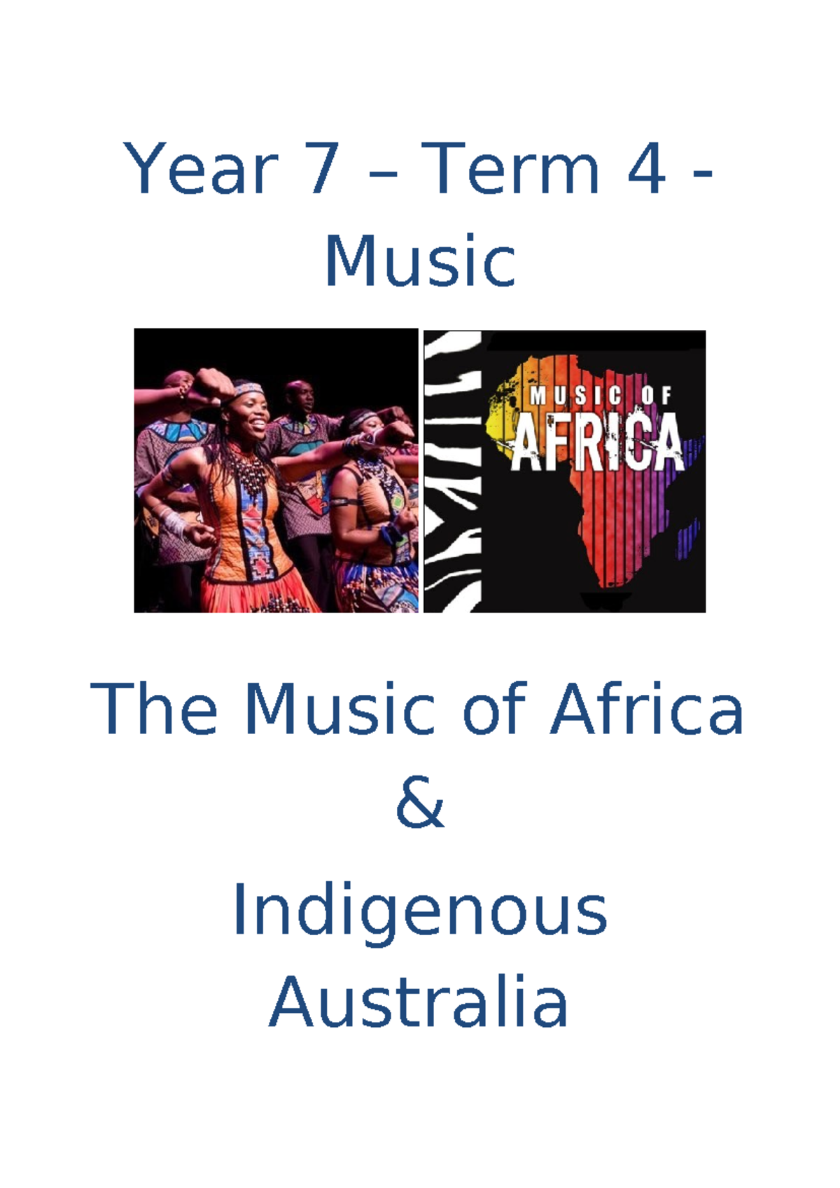 Les 1 - The Music of Africa - Year 7 – Term 4 - Music The Music of ...