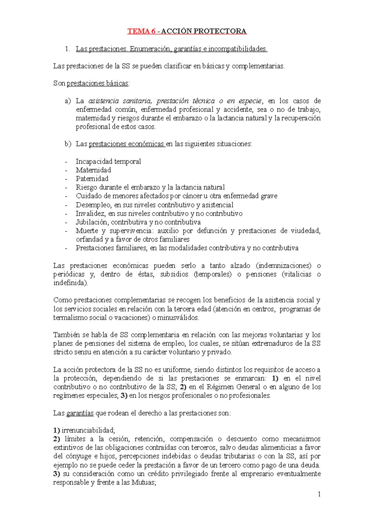 TEMA 6 - Apuntes SS - TEMA 6 - ACCIÓN PROTECTORA Las prestaciones ...