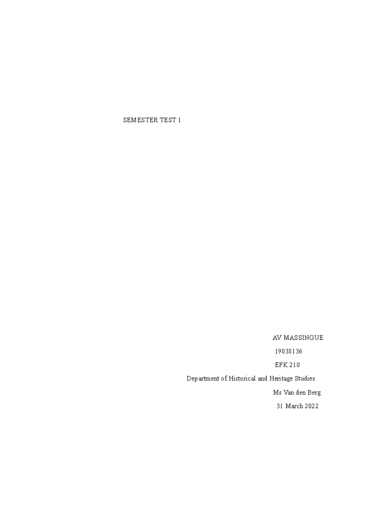 EFK 210 Semester TEST 1 - THESE DOCUMENTS ARE A SOURCE OF ASSISTANCE TO ...