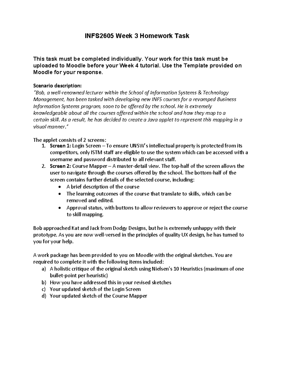 Homework 1 - INFS2605 Week 3 Homework Task This task must be completed ...