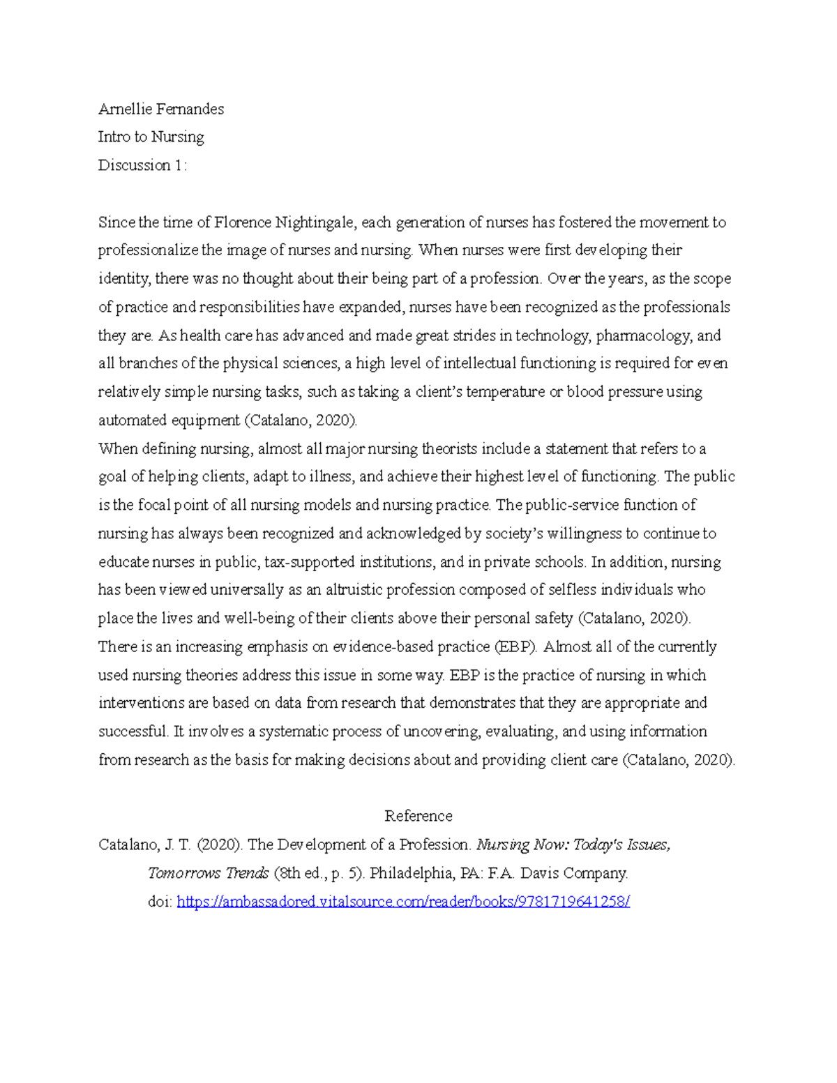 Intro to Nursing Discussion 1 - Arnellie Fernandes Intro to Nursing ...