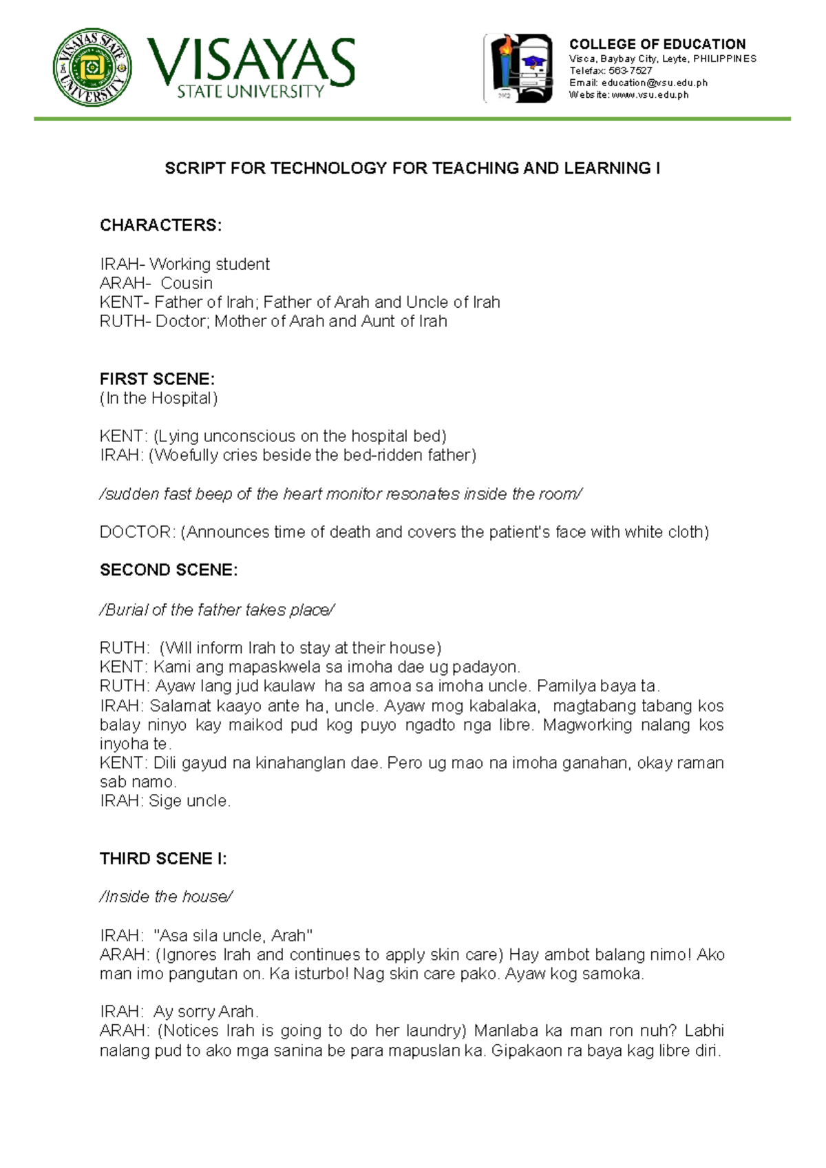 Script for roleplay - SCRIPT FOR TECHNOLOGY FOR TEACHING AND LEARNING I ...
