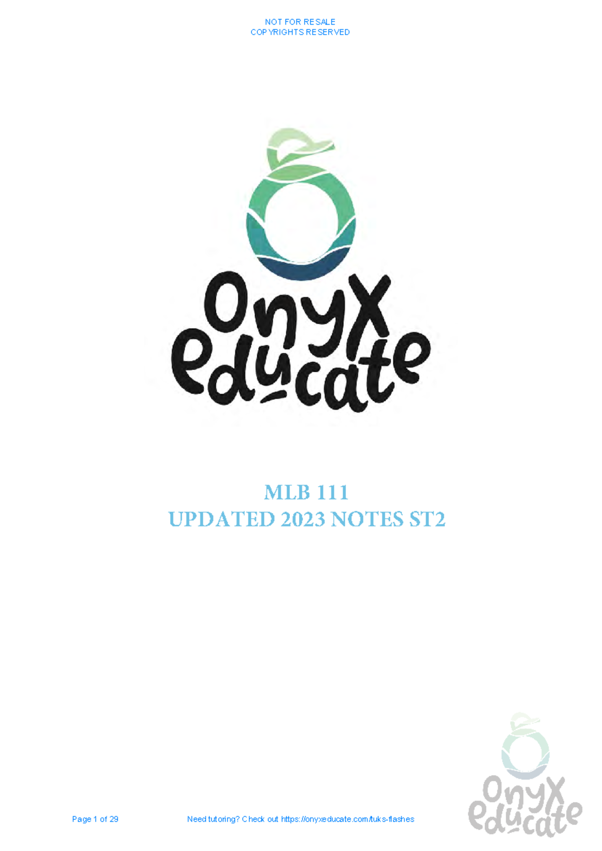 Onyx MLB 111 Notes Test 2 2023 1 - MLB 111 UPDATED 2023 NOTES ST ...