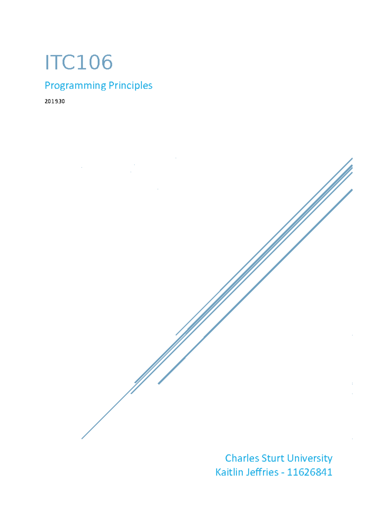 ITC106 Workbook - Lecture notes 1-12 - ITC Programming Principles ...