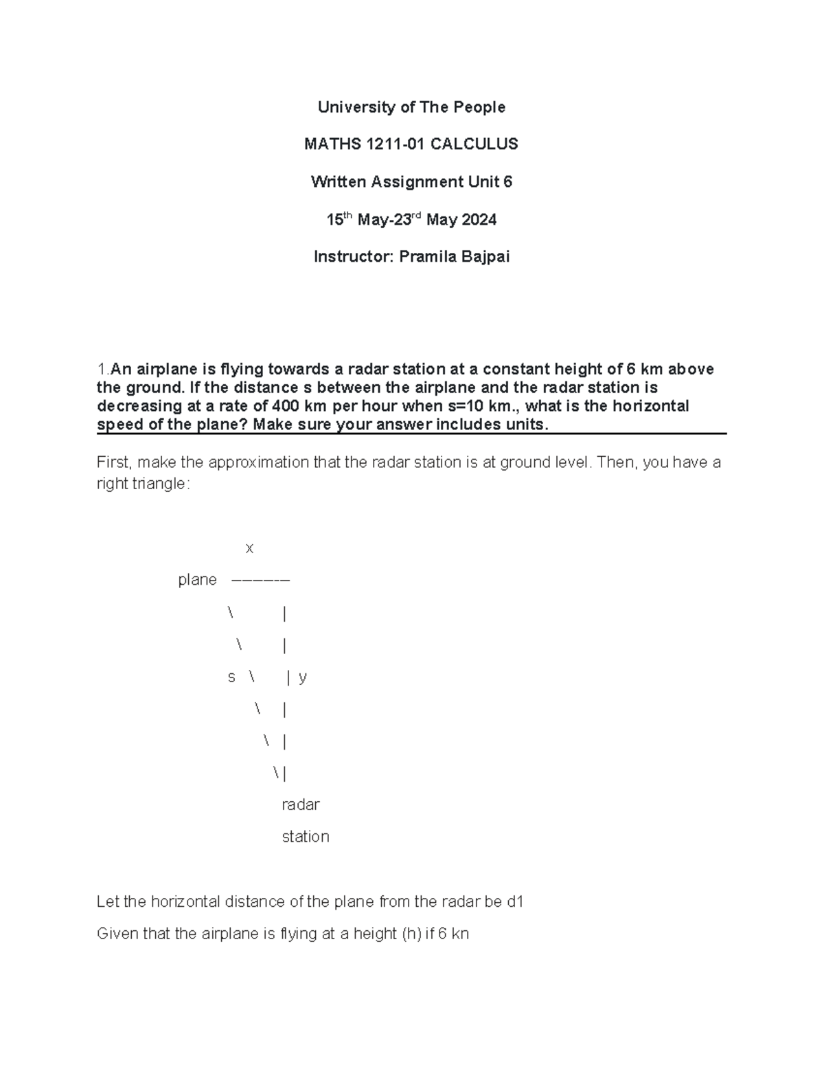 Maths Written assignment unit 6 - University of The People MATHS 1211-01 CALCULUS Written ...