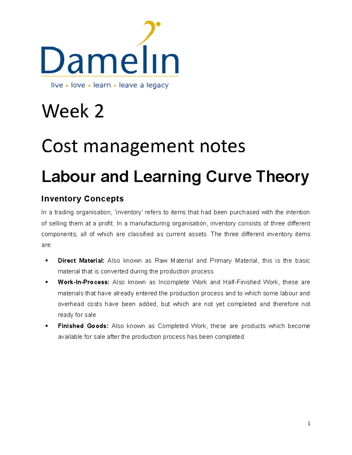 Week 2 labour and learning curve theory notes - Week 2 Cost management ...
