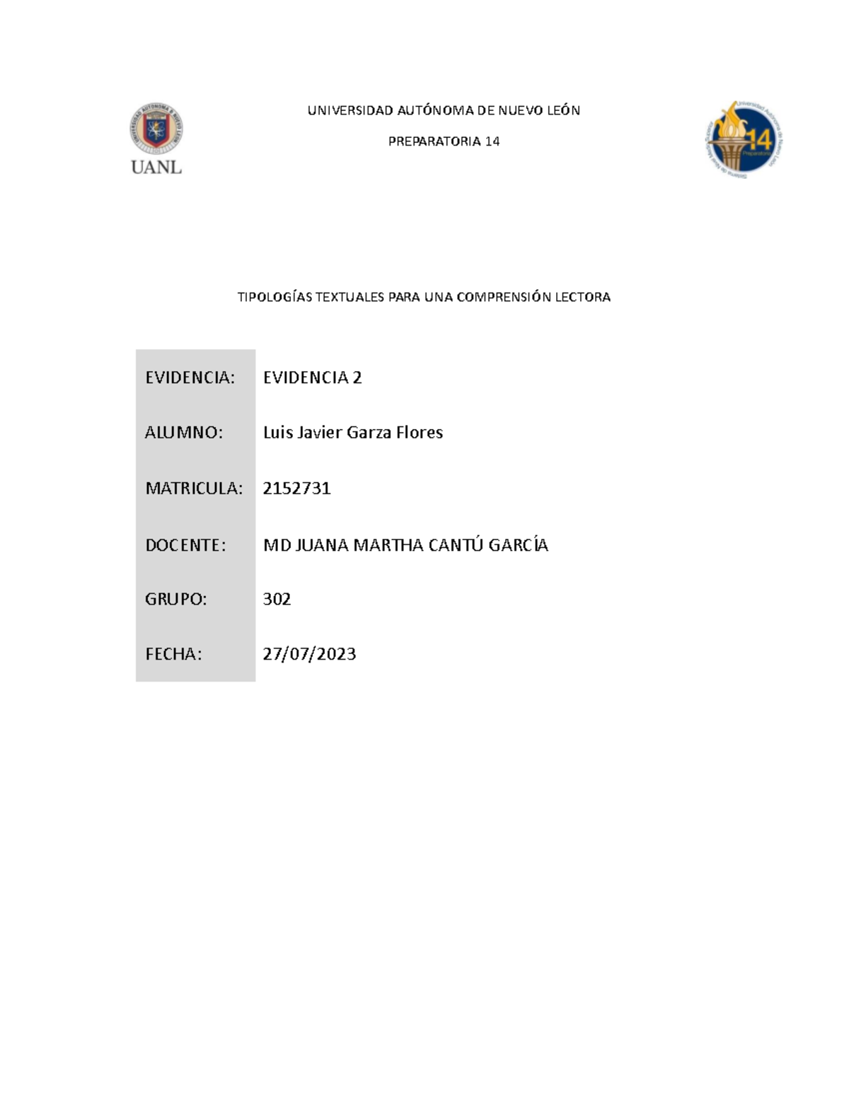 Formato EV2 CL - Esto te ayudará - UNIVERSIDAD AUTÓNOMA DE NUEVO LEÓN PREPARATORIA 14 TIPOLOGÍAS ...