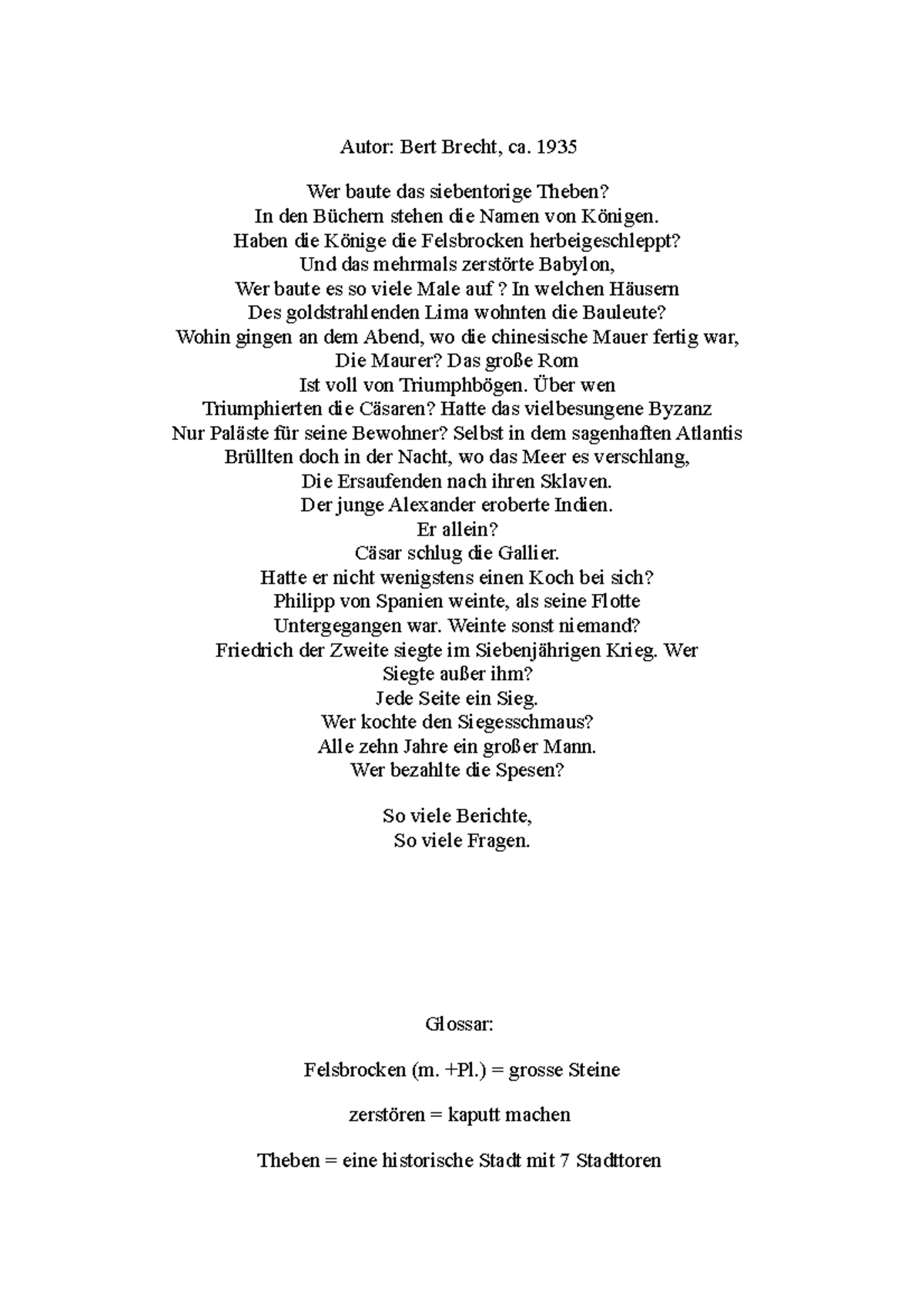 Wer baute das siebentorige Theben - Autor: Bert Brecht, ca. 1935 Wer ...