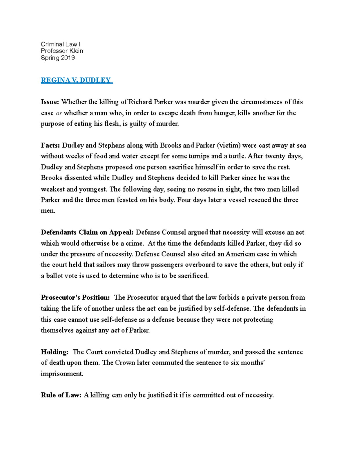 Famous Case - Taking Life of another (Dudley) - Criminal Law I ...