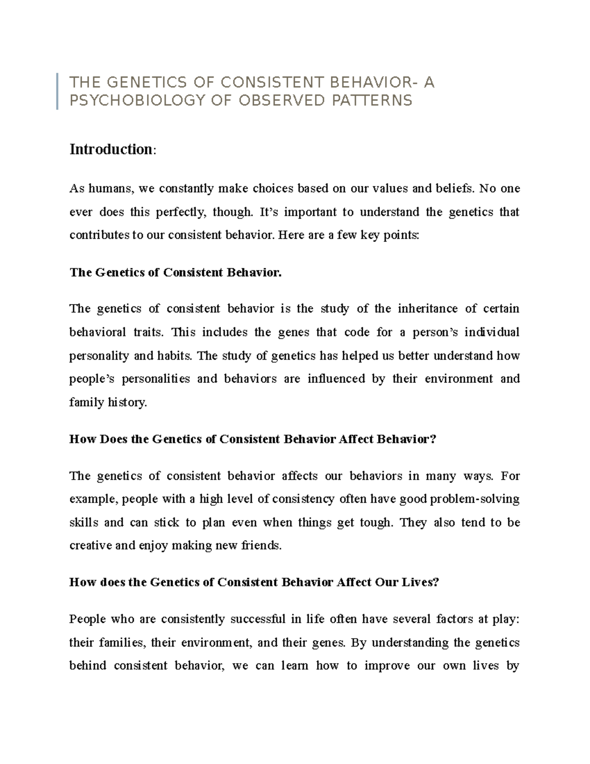 THE Genetics OF Consistent Behavior- A Psychobiology OF Observed ...