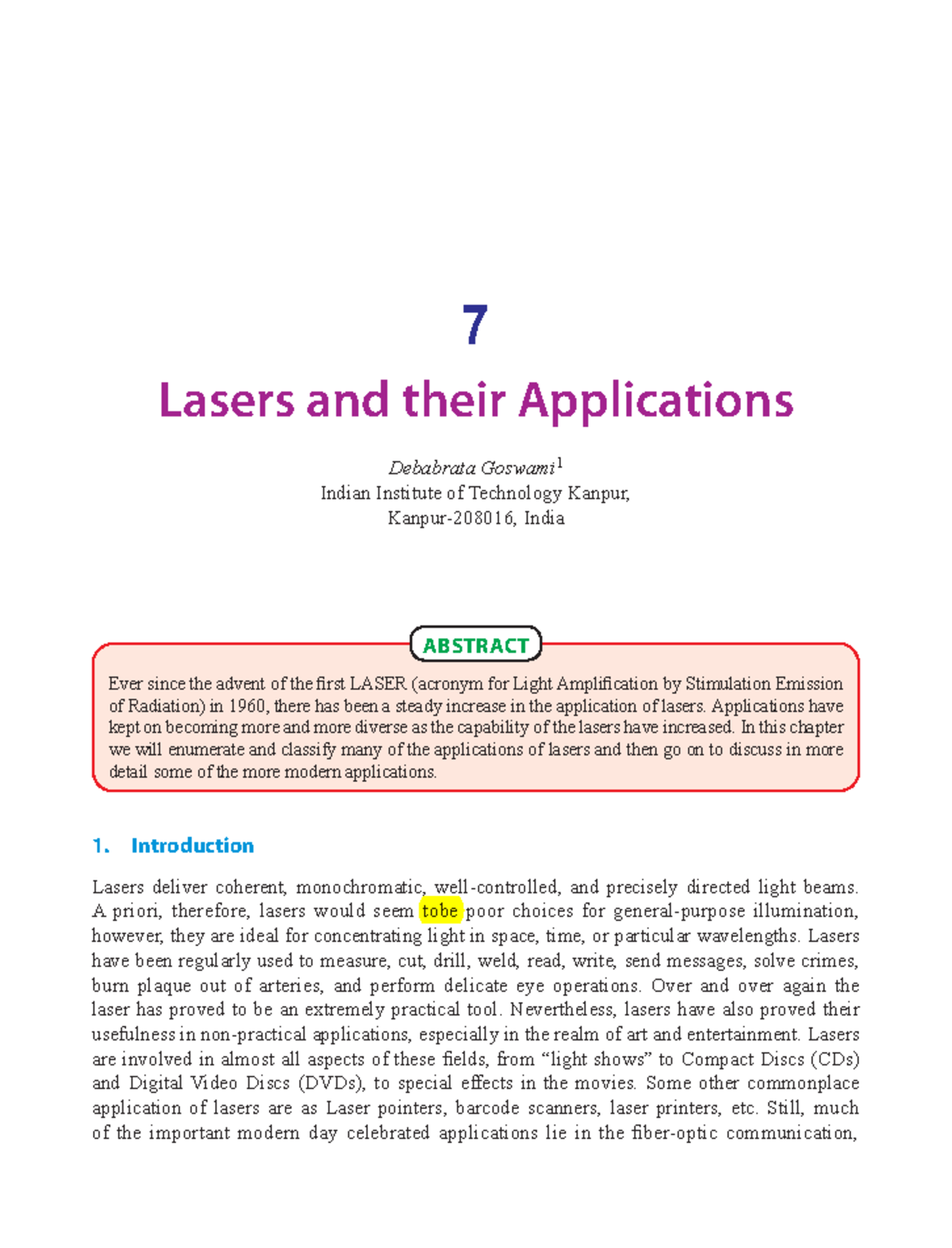 Laser and it's application (IIT Kanpur) - 7 Lasers and their Applications Debabrata Goswami 1 ...