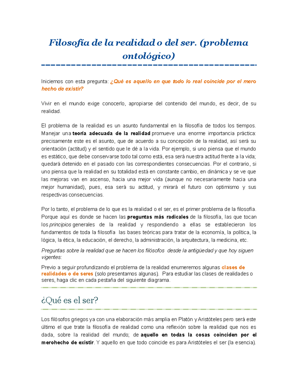 Filosofía de la realidad o del ser - (problema ontológico) Iniciemos ...