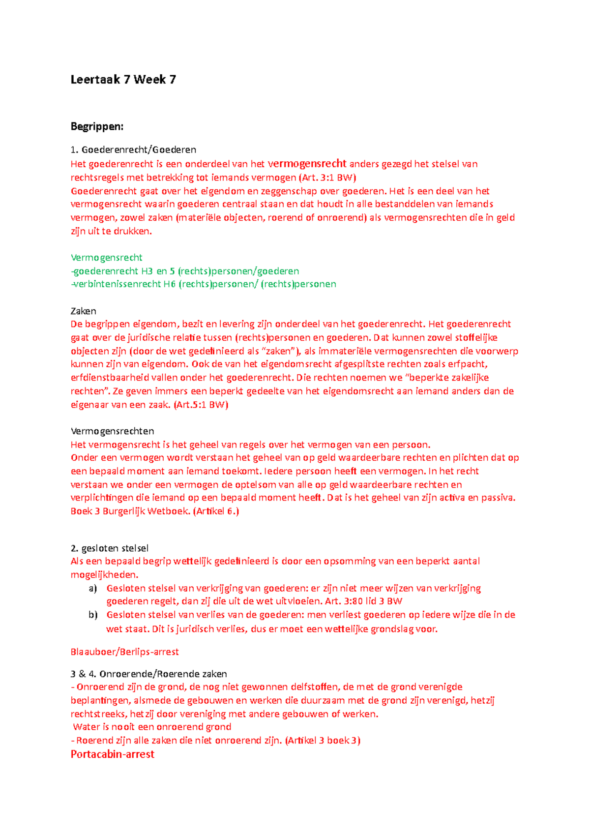 Leertaak 7 Week 8 OG 2019-2020 - Leertaak 7 Week 7 Begrippen: Goederenrecht/Goederen Het ...