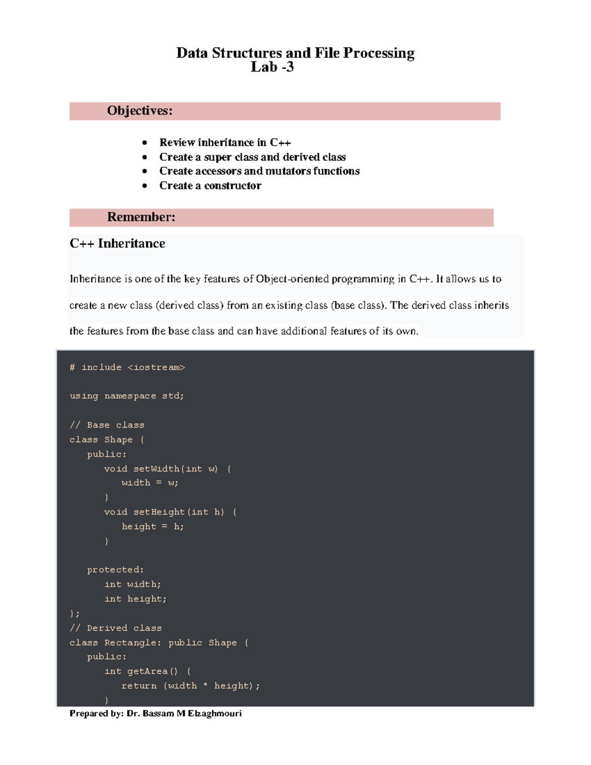 Data Structures Lab4 - Data Structures and File Processing Lab - 3 Objectives: • Review ...