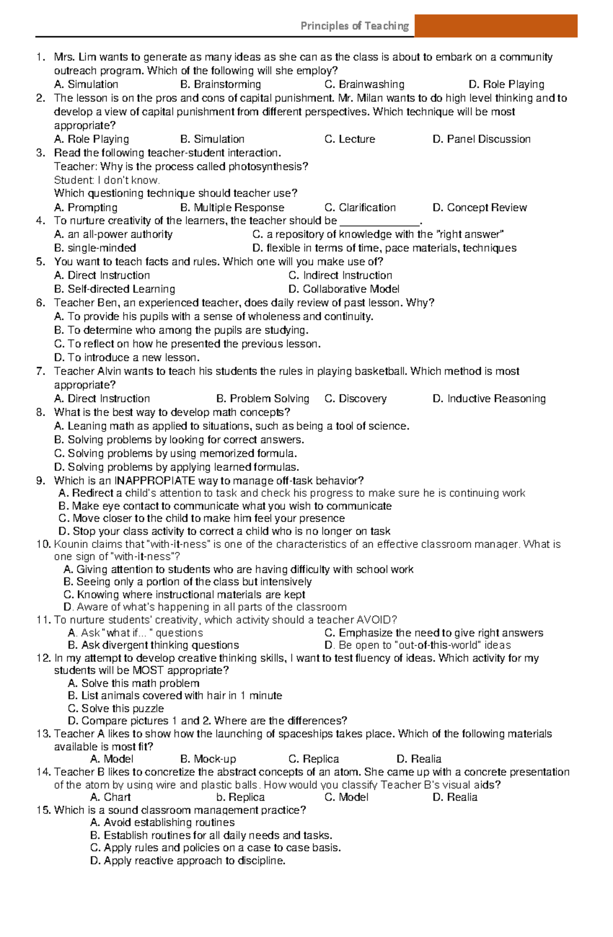 Practice test Principles of Teaching - Mrs. Lim wants to generate as ...
