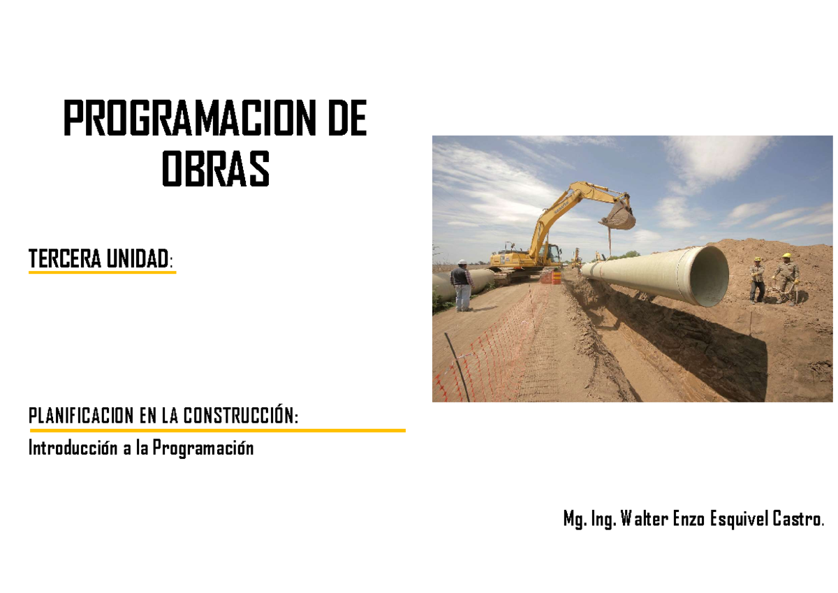 21 Introduccion A LA Programación - UC - PROGRAMACION DE OBRAS TERCERA UNIDAD: PLANIFICACION EN ...