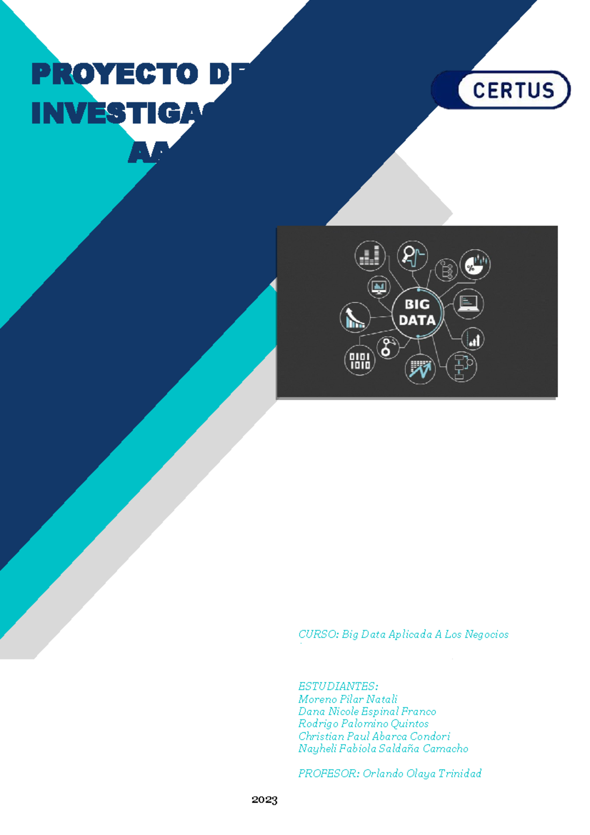 Proyecto DE Investigación Bigdata aa1 - PROYECTO DE INVESTIGACIÓN AA 1 ...