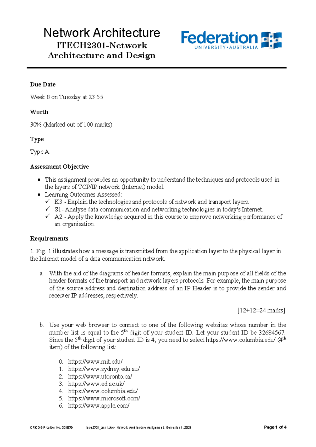 ITECH2301 Ass1 - ITECH2301-Network Architecture and Design Due Date Week 8 on Tuesday at 23 ...