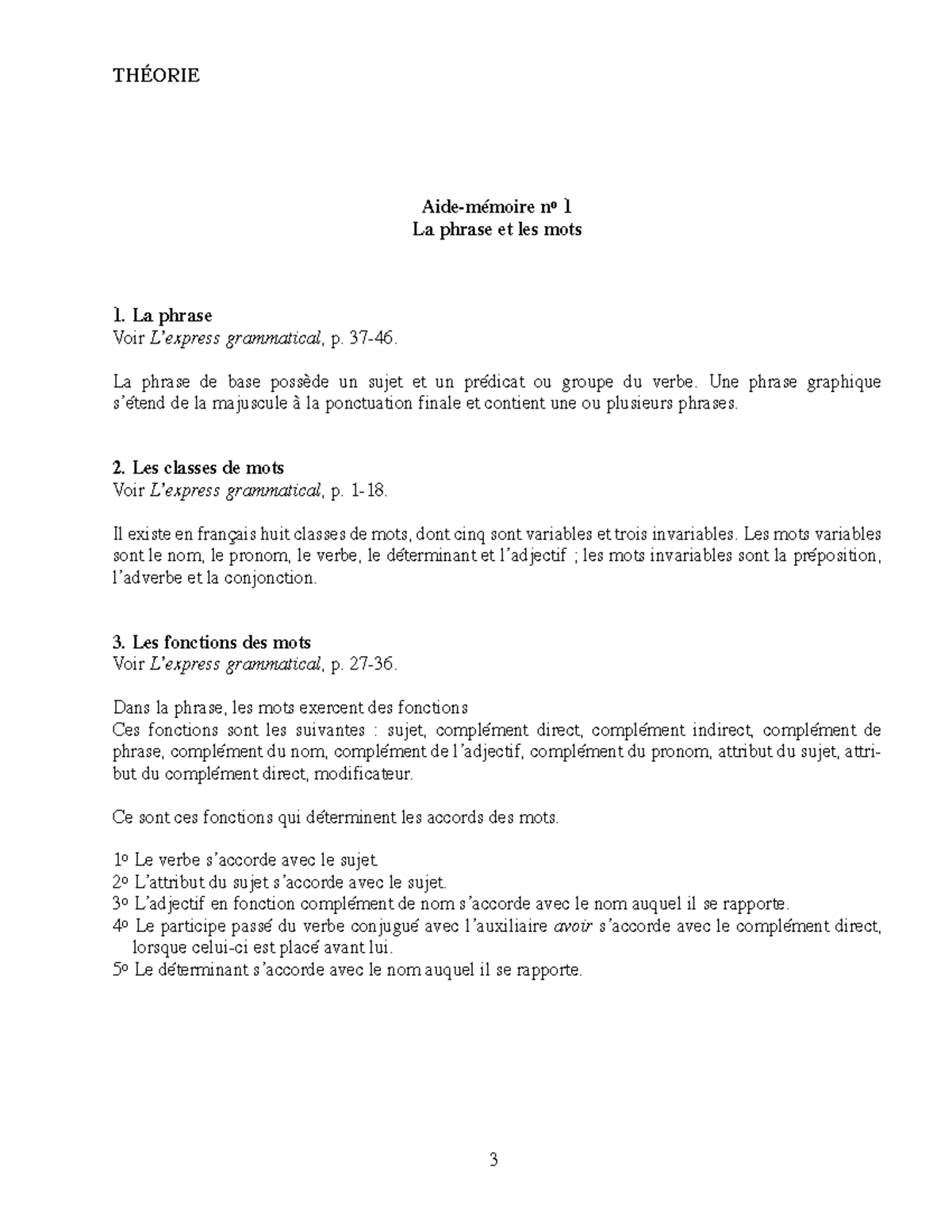 Aide mémoire 1 - THÉORIE Aide-mémoire n o 1 La phrase et les mots La ...