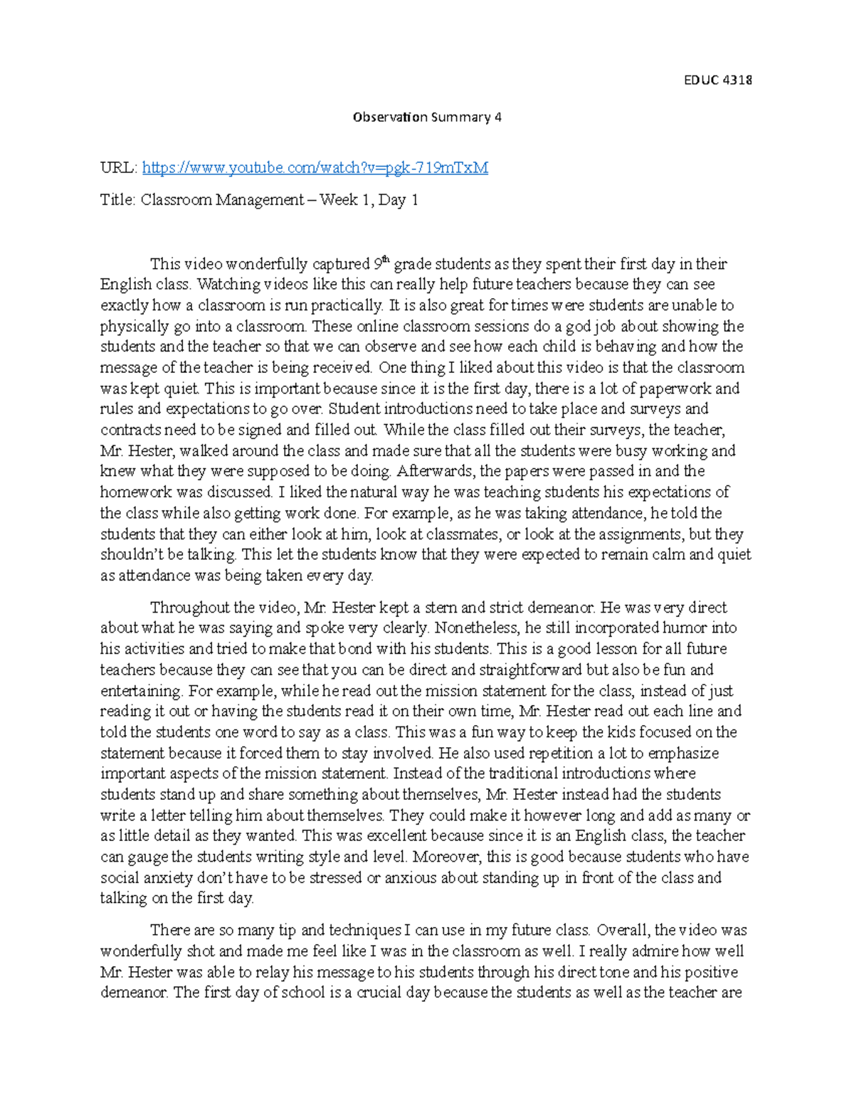 Observation Summary 4 - EDUC 4318 Observation Summary 4 URL: youtube ...