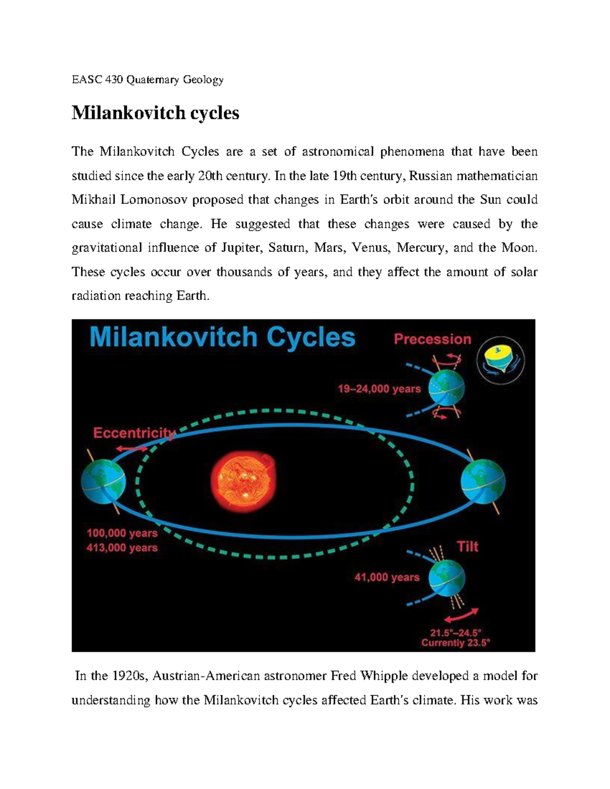 The Milankovitch cycle - In the late 19th century, Russian ...