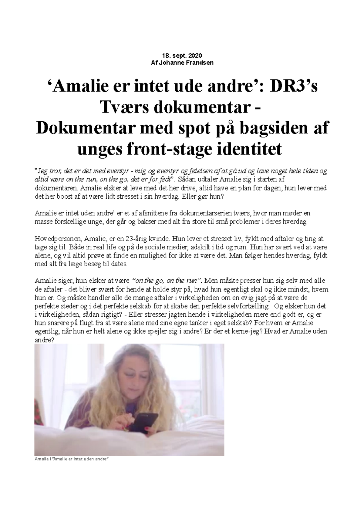 Amalie er intet ude andre - sept. 2020 Af Johanne Frandsen ‘Amalie er ...