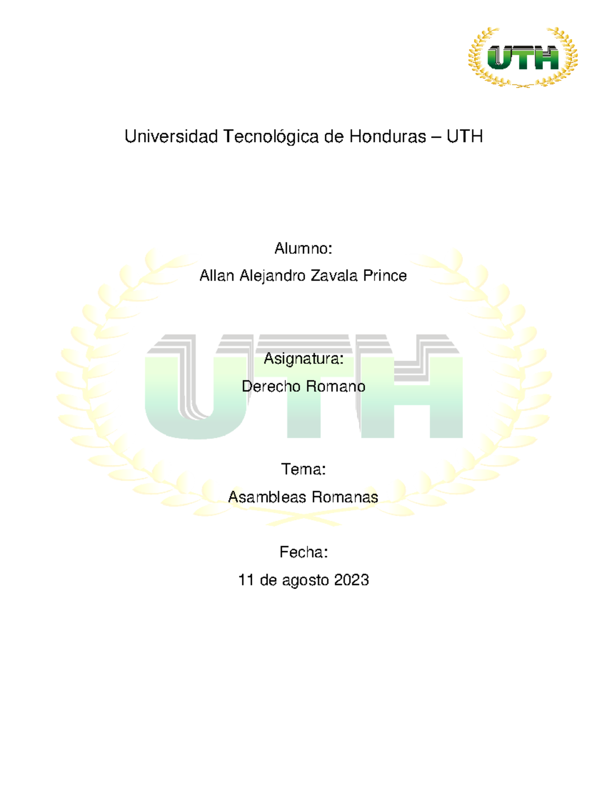 Asambleas Romanas-Allan Zavala - Universidad Tecnológica de Honduras ...