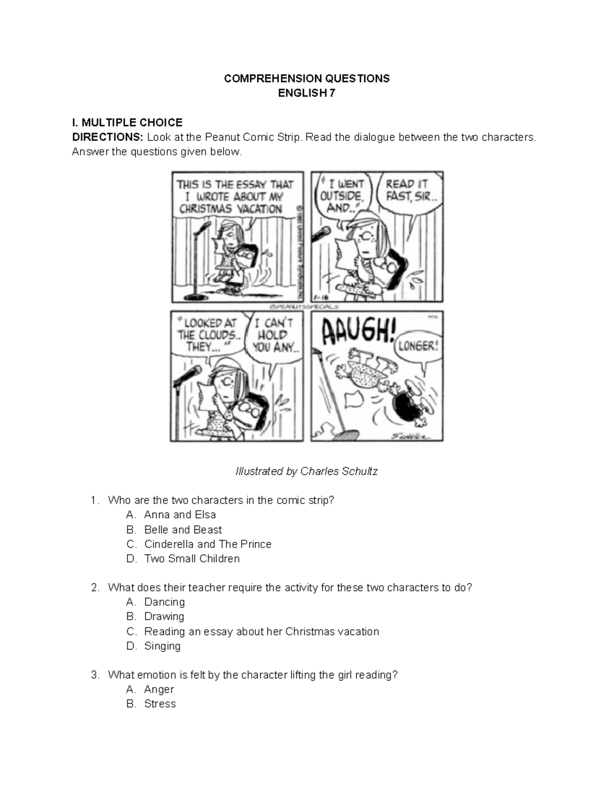 Comprehension Questions - COMPREHENSION QUESTIONS ENGLISH 7 I. MULTIPLE ...