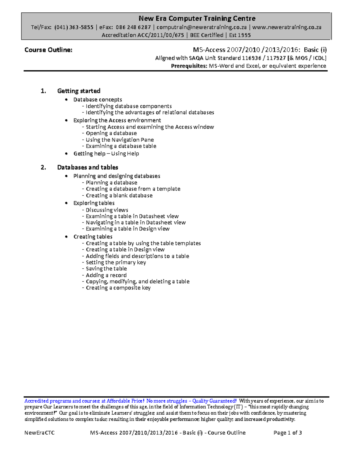 8i MS Access 2007 2010 2013 2016 Basici Course Outline New Era CTC ...