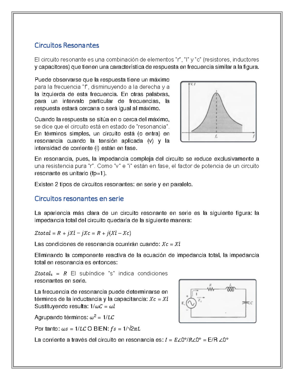 Resumen Circuitos resonantes - Circuitos Resonantes El circuito ...
