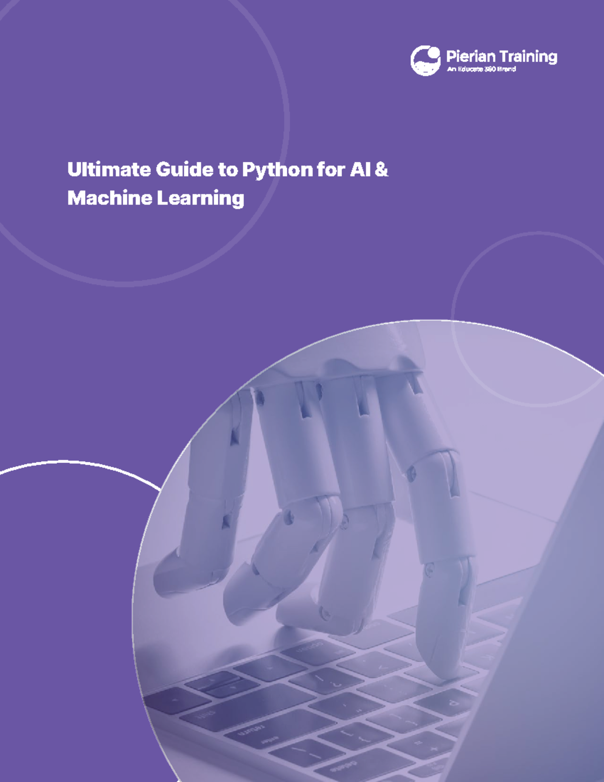 Ultimate Guide to Python for AI & Machine Learning - Ultimate Guide to Python for AI & Machine ...