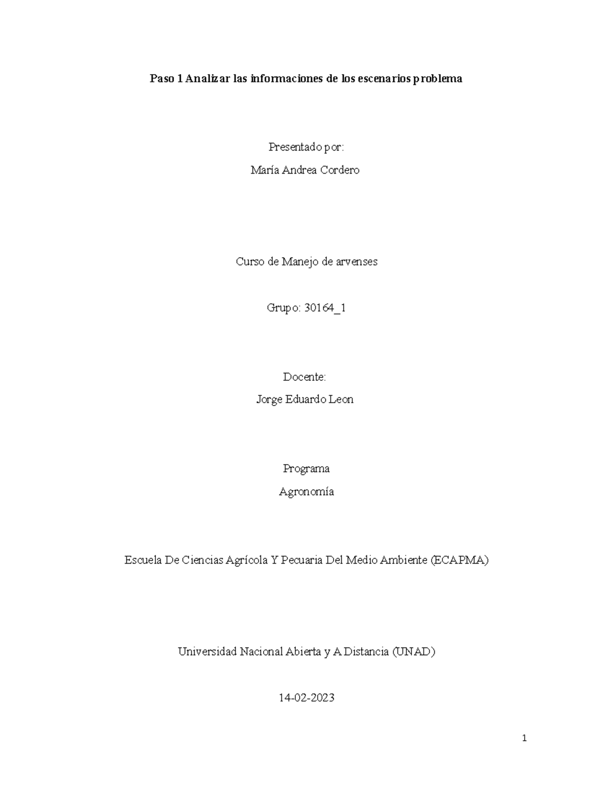 Paso #1 Analizar las informaciones de los escenarios problema - Análisis En los problemas ...
