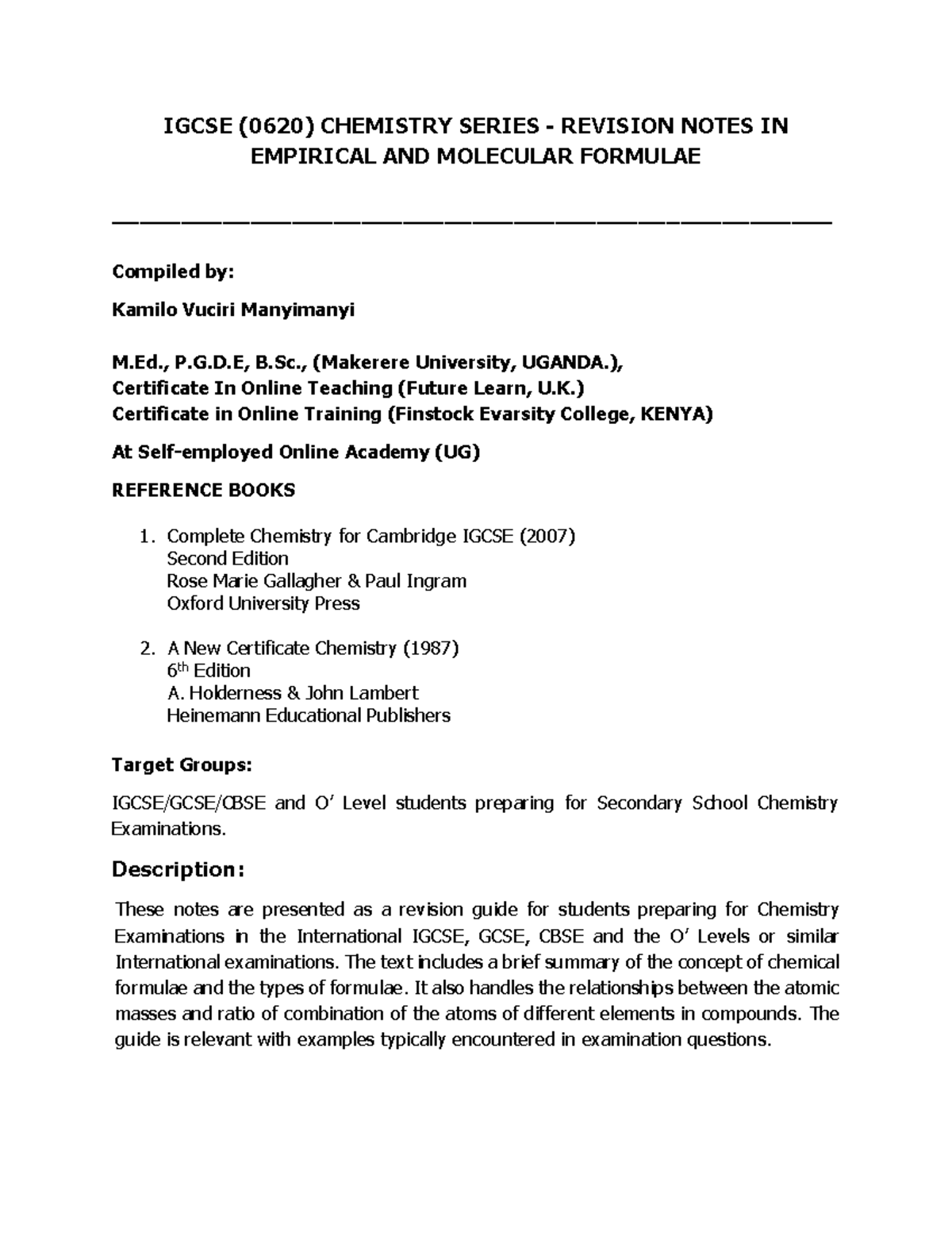 GCSE (0620) CHEMISTRY - REVISION NOTES EMPIRICAL AND MOLECULAR FORMULAE ...