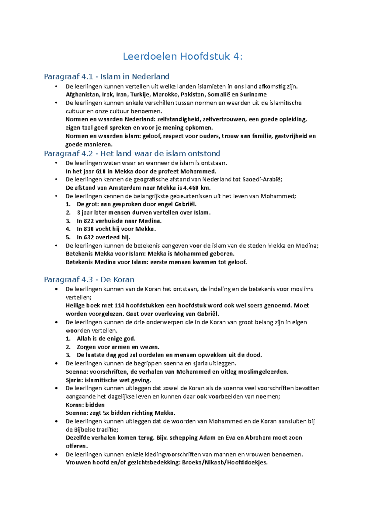 GD H.4 - samenvatting hoofdstuk 4 - Leerdoelen Hoofdstuk 4: Paragraaf 4 - Islam in Nederland De ...