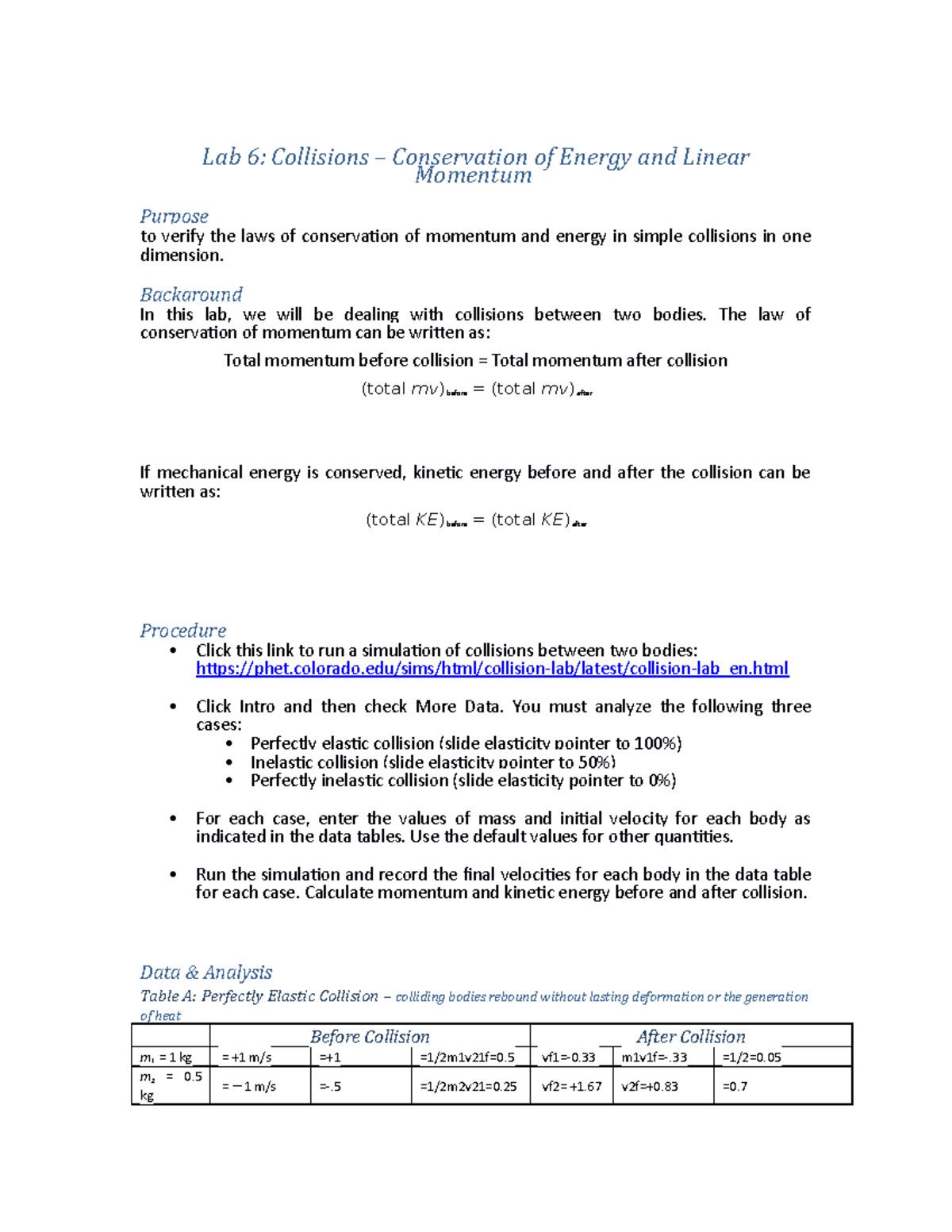 Lab 6 Conservation of Energy and Linear Momentum - Lab 6: Collisions ...