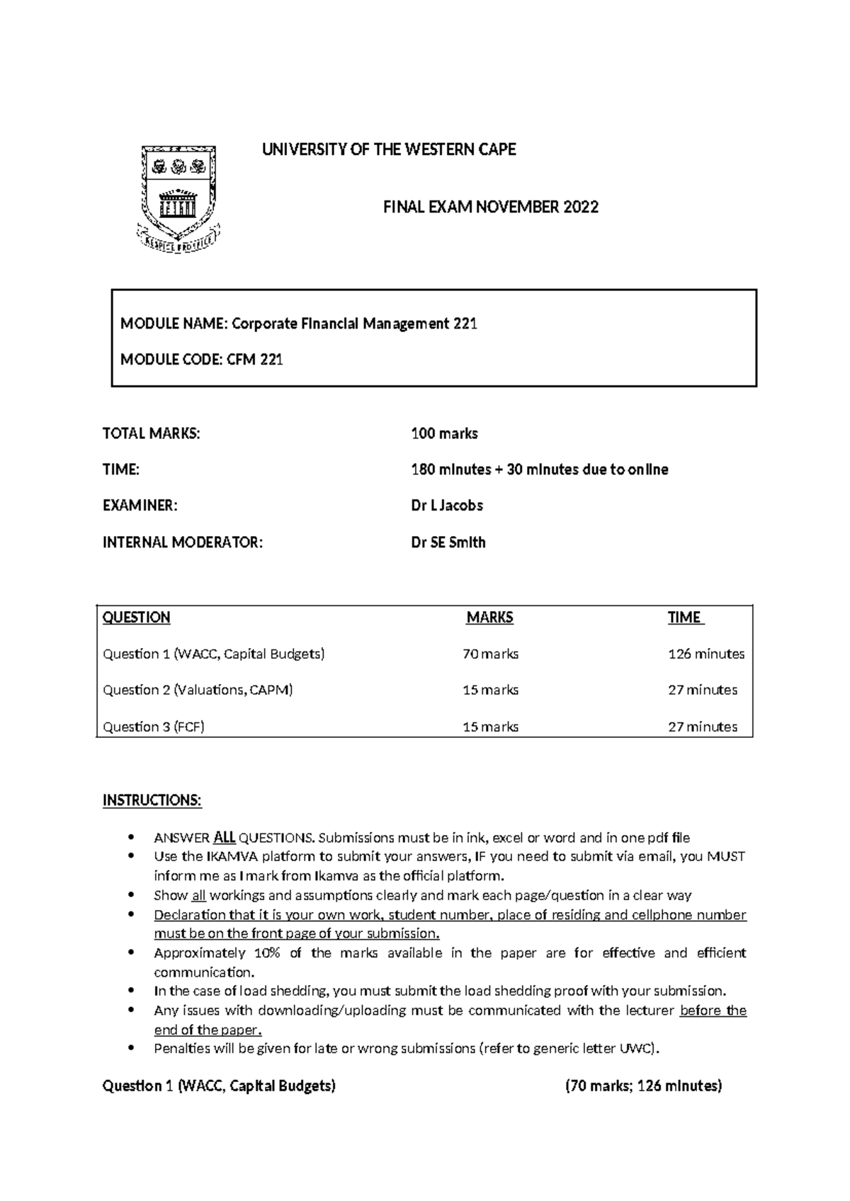CFM 221 2022 Final exam - UNIVERSITY OF THE WESTERN CAPE FINAL EXAM ...