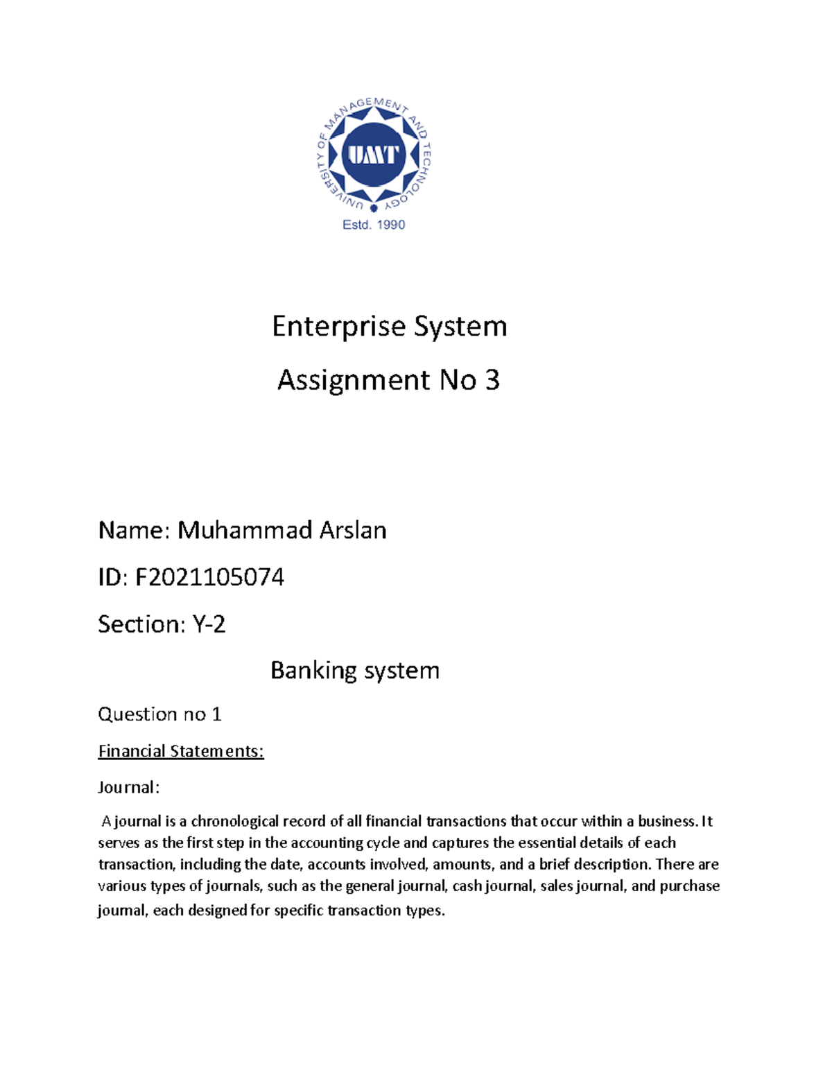 Assi 3 Assignment Enterprise System Assignment No 3 Name Muhammad Arslan Id F Section Y