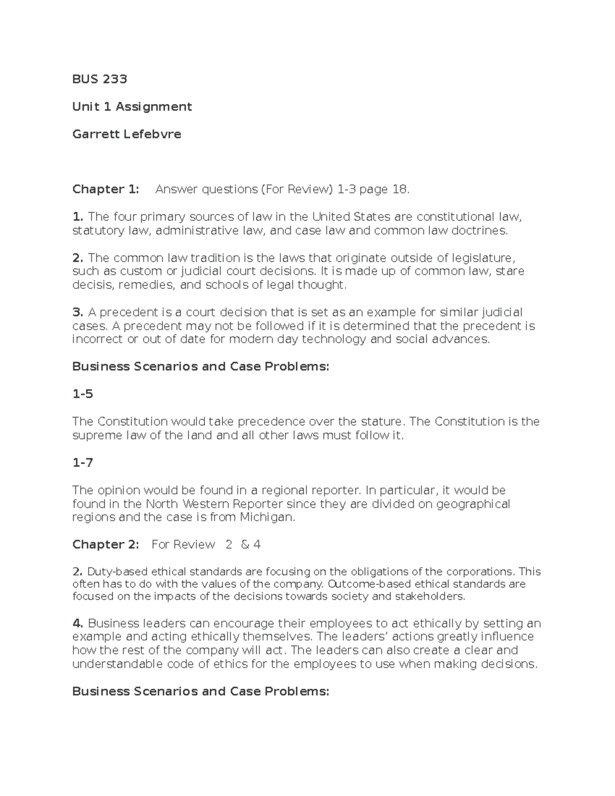 Unit 1 Assignment BUS233 - BUS 233 Unit 1 Assignment Garrett Lefebvre ...