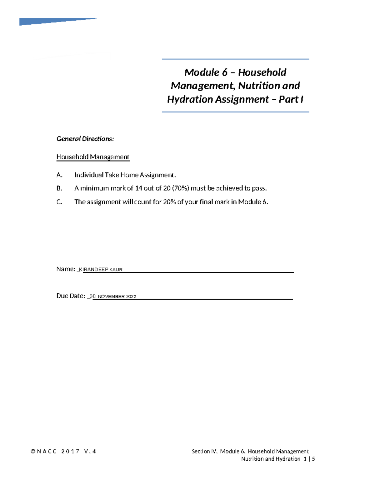 Kirandeep assignmet 6 - fdvfd - © N A C C 2 0 1 7 V. 4 Section IV ...