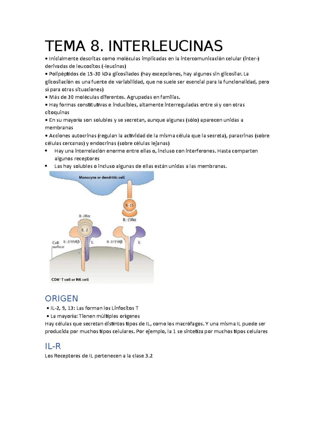 TEMA 8 interleuquinas - apuntes - TEMA 8. INTERLEUCINAS • Inicialmente ...
