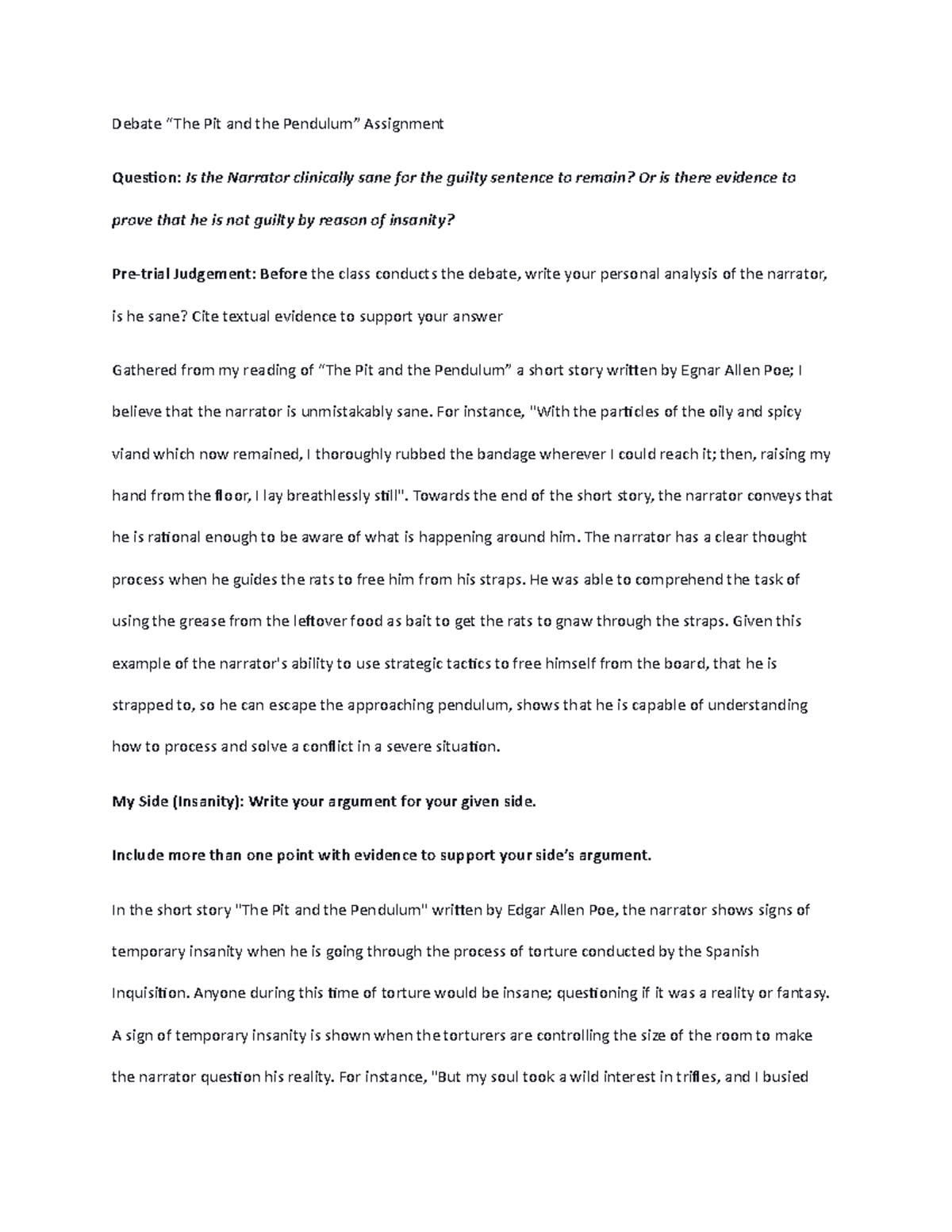 Debate “The Pit and the Pendulum” Assignment - For instance, "With the ...