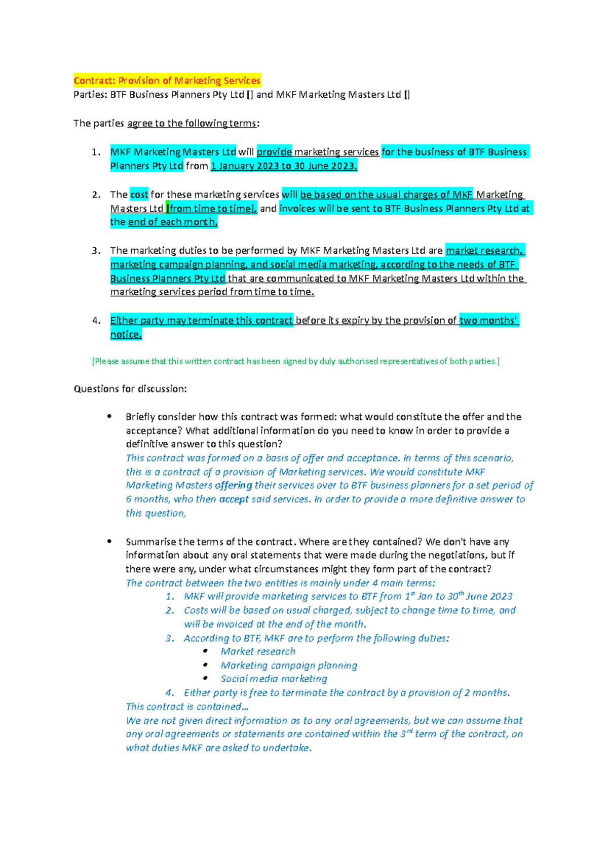 Week 5 tutorial work Business Law - Contract: Provision of Marketing Services Parties: BTF ...