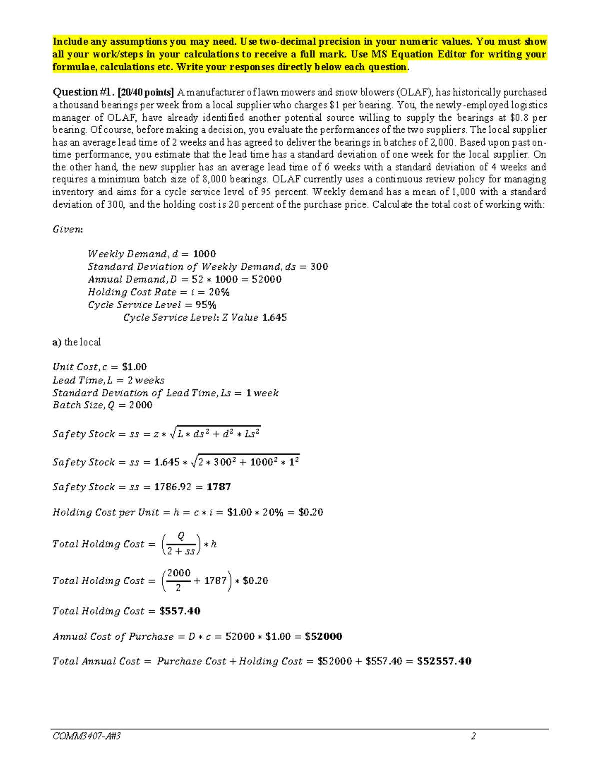 Assignment #3 - Include any assumptions you may need. Use two-decimal ...