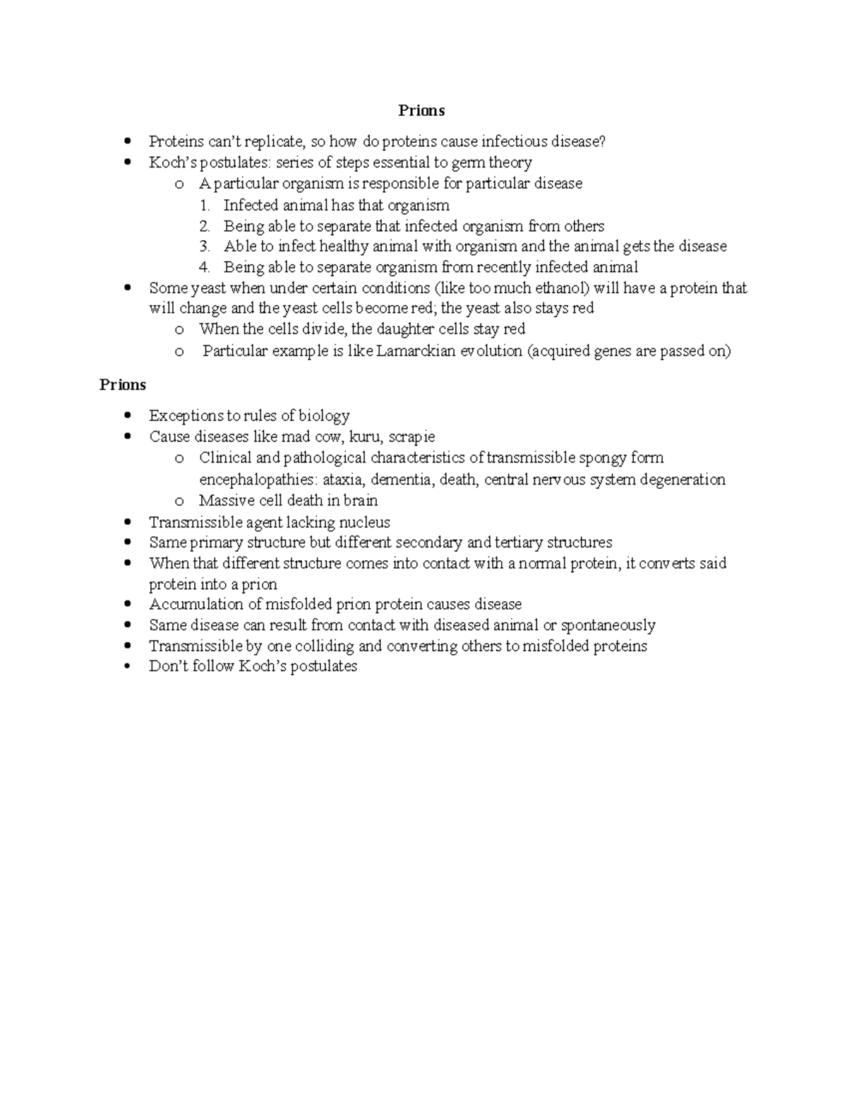 Lec 3 Prions - Lecture notes 3 - Prions Proteins can’t replicate, so ...