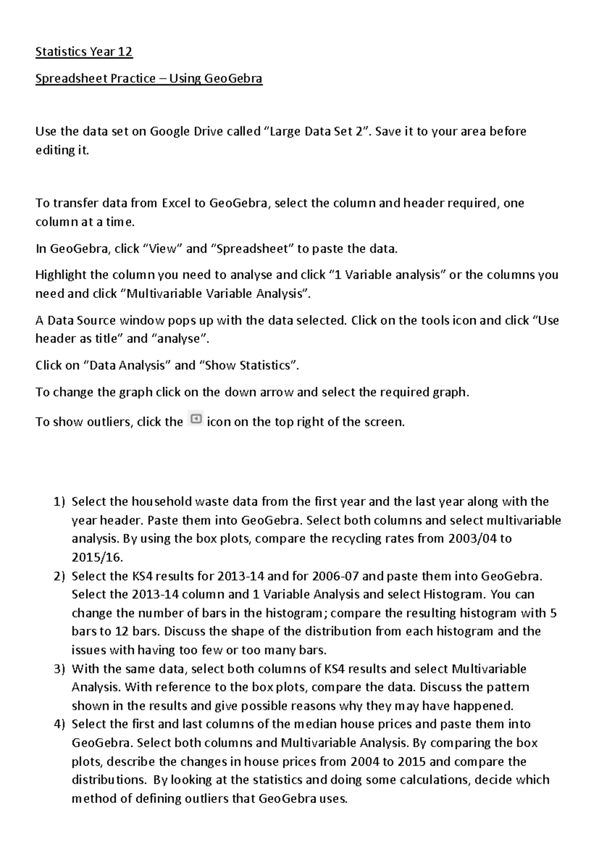 LDS 2 practice worksheet 3 Using Geogebra - Statistics Year 12 Spreadsheet Practice – Using ...