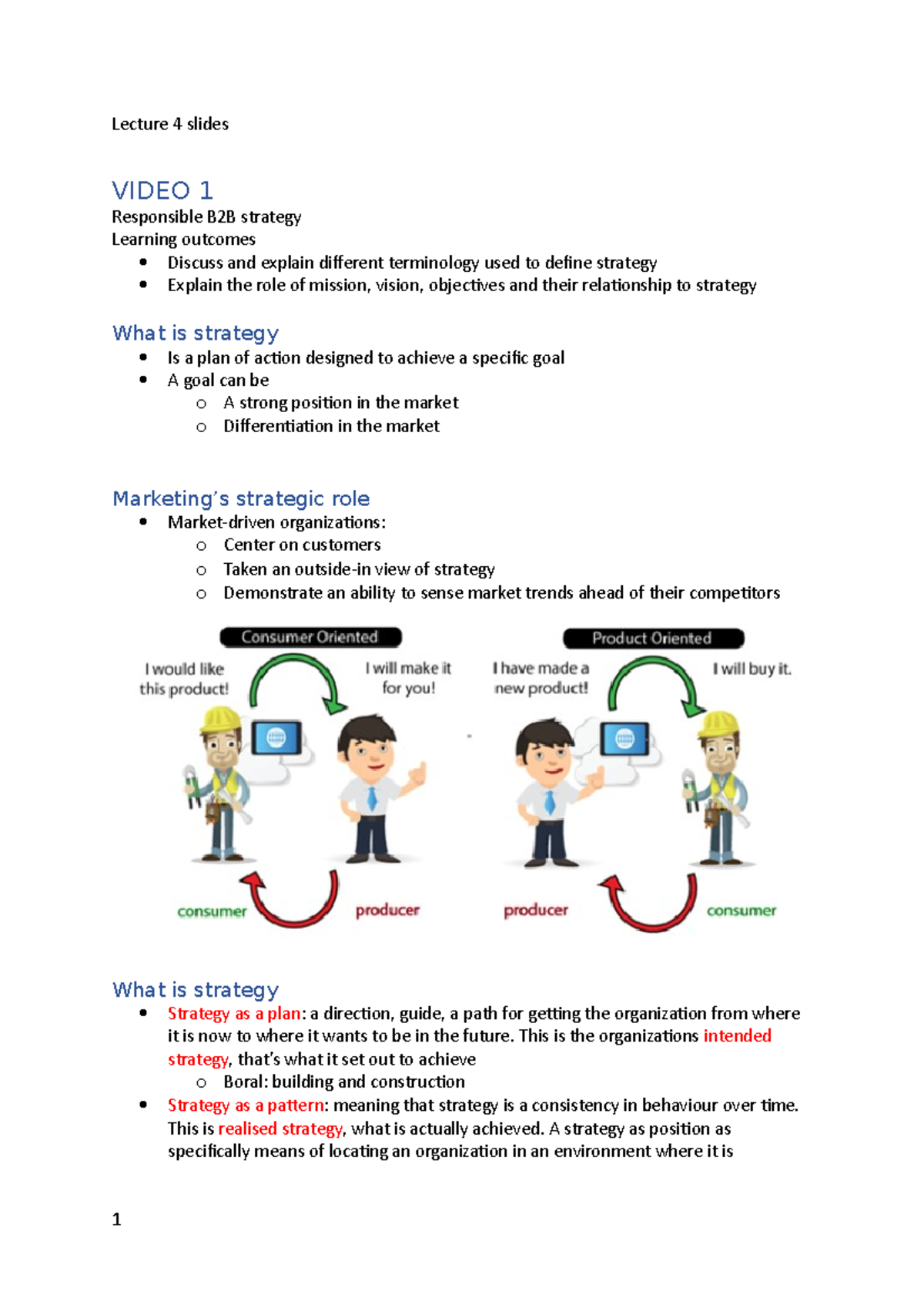 Lecture 4 slides 2022 - Lecture 4 slides VIDEO 1 Responsible B2B strategy Learning outcomes ...
