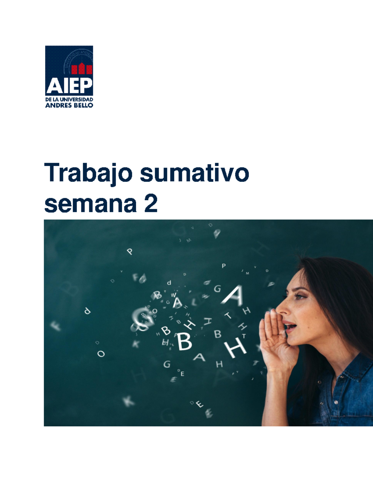 Manuel Zuñiga TDC501-2818-224031-ONL- Tecnología PARA LAS Decisiones - Trabajo sumativo semana 2 ...