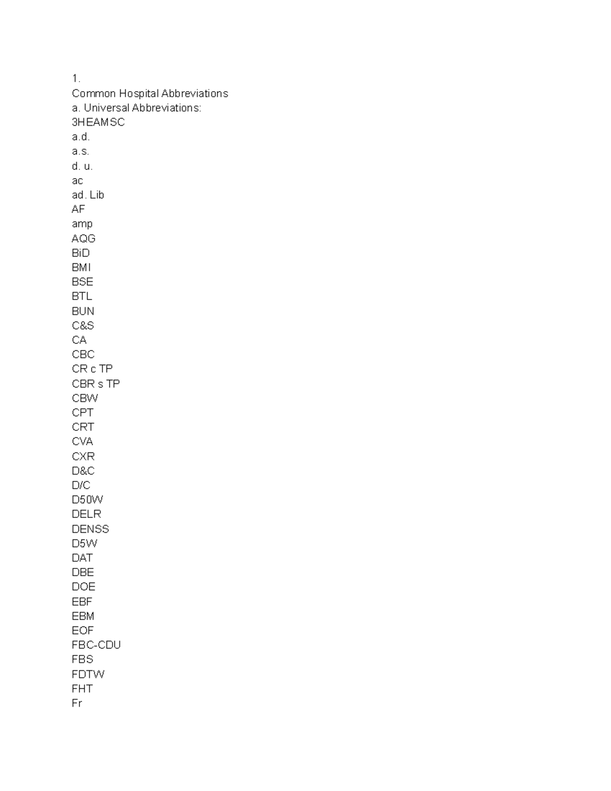 Abbrev - 1. Common Hospital Abbreviations a. Universal Abbreviations ...